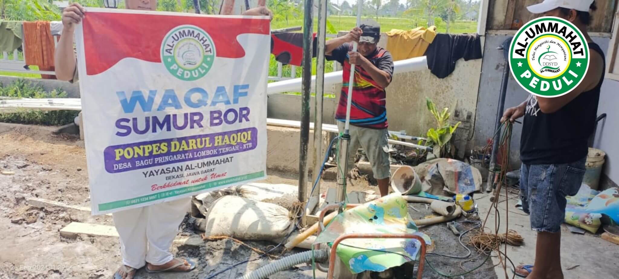 Progres Wakaf Sumur Bor Darul Haqiqi Lombok - Yayasan Al-Ummahat